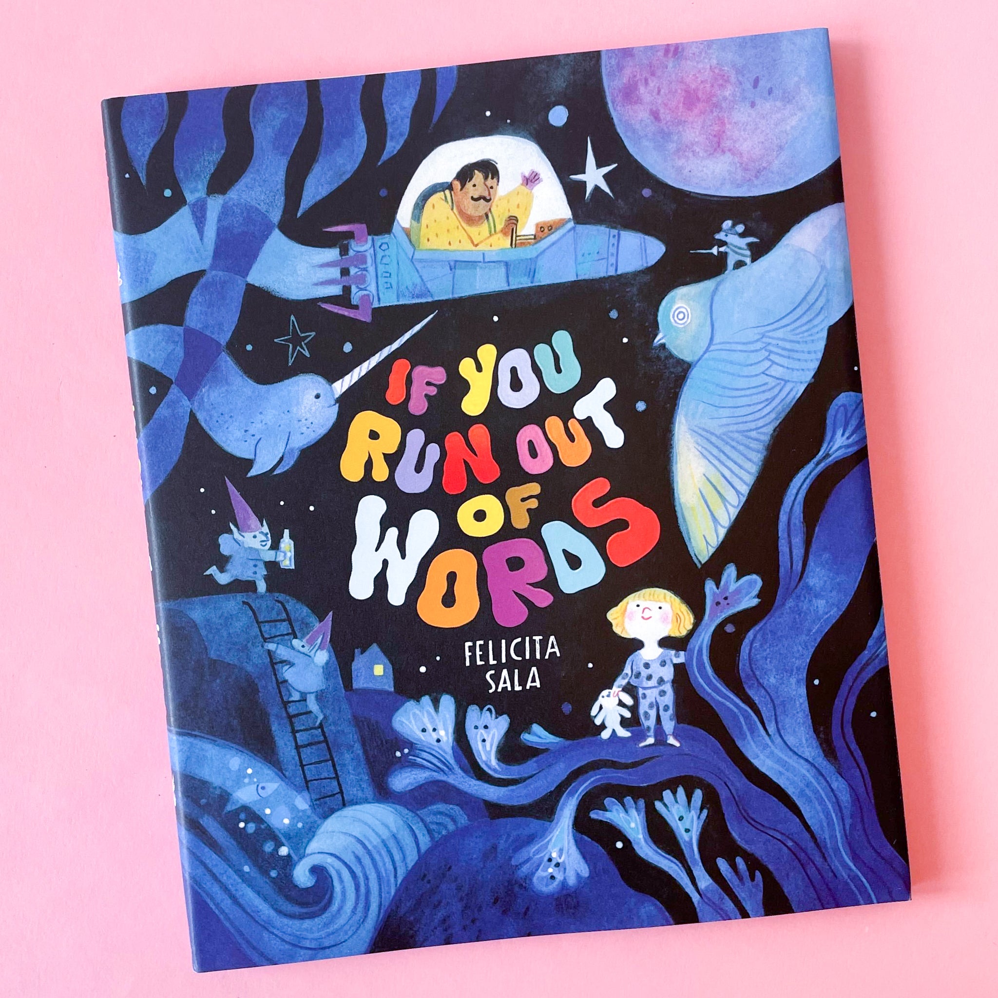 If You Run Out of Words: A Picture Book by Felicita Sala – Collage Collage