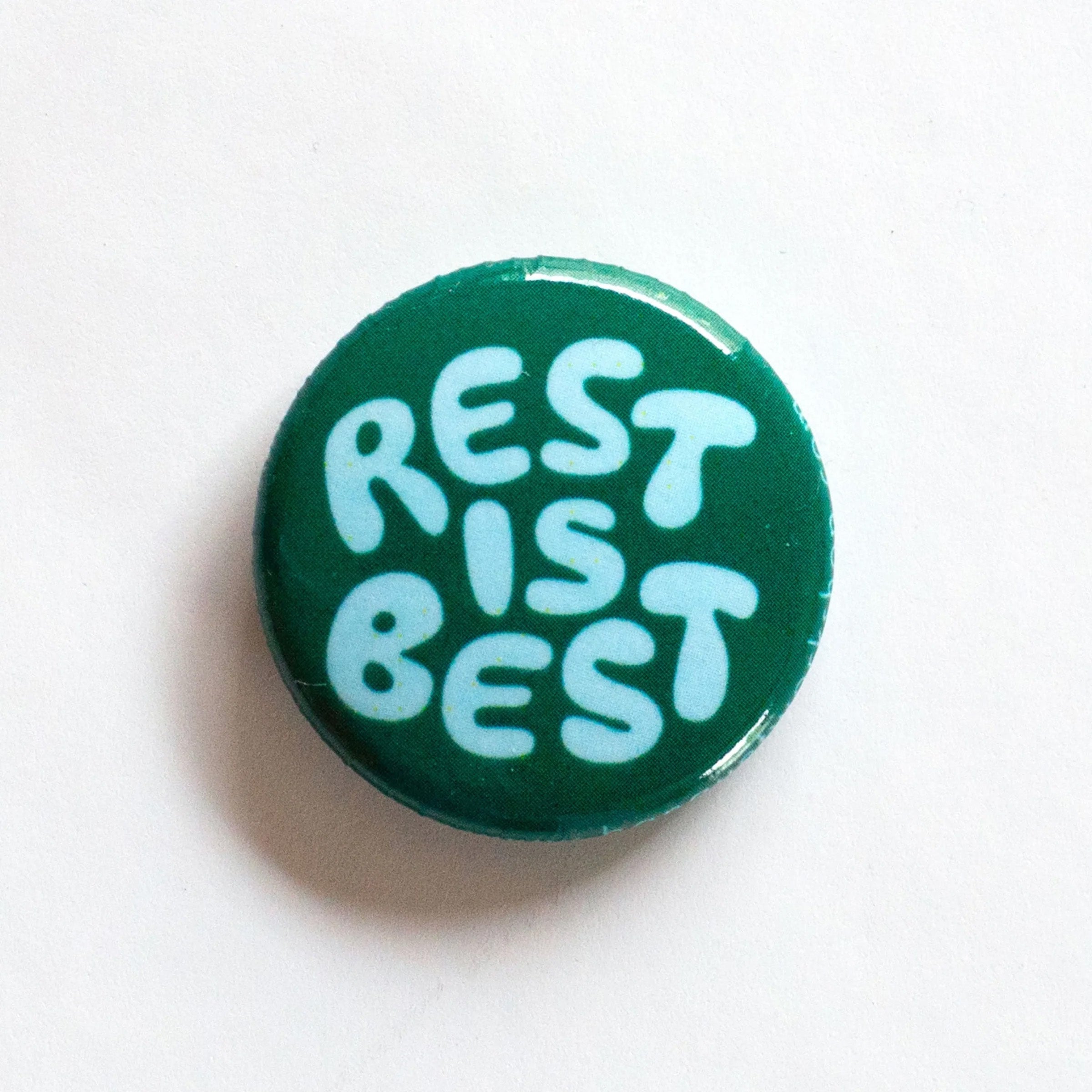Rest is Best 1" Button - by Banquet Workshop – Collage Collage