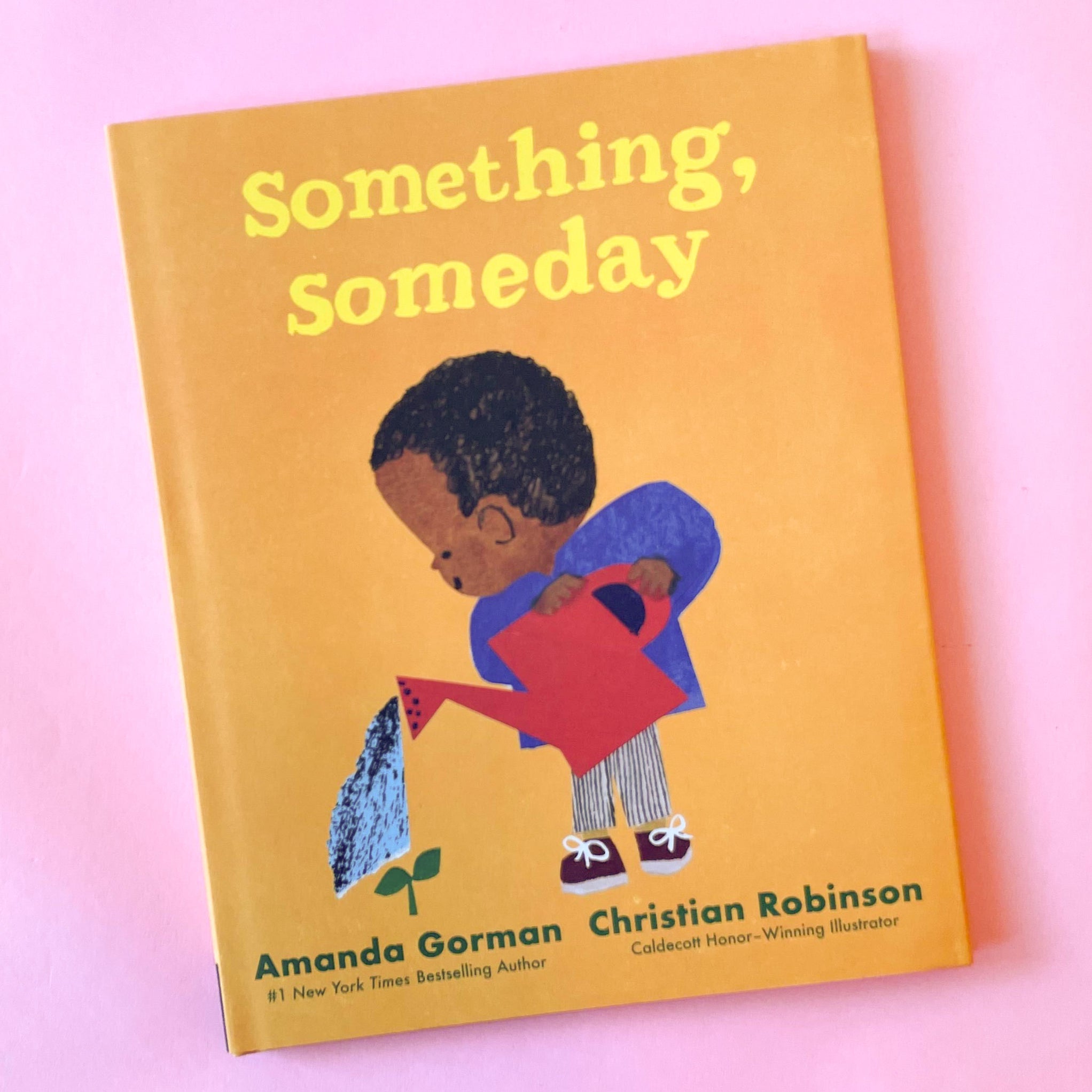 Something, Someday by Amanda Gorman and Christian Robinson – Collage ...