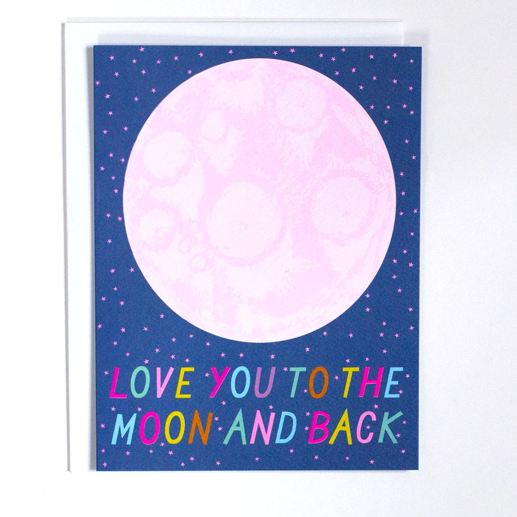 Love You to the Moon and Back Greeting Card - Banquet Workshop ...